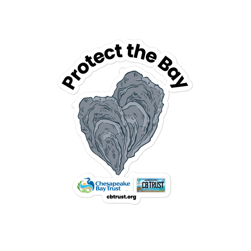 Protect the Bay – Oyster Sticker – The Chesapeake Bay Trust